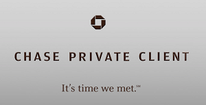 Premium Banking Services with Chase Private Client