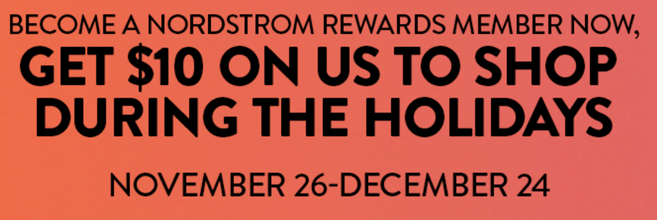 Nordstrom Rewards Member Promotion: $10 Promotional Certificate