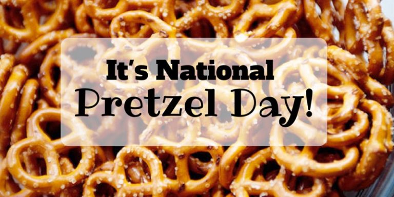 National Pretzel Day Promotions: April 26, 2019